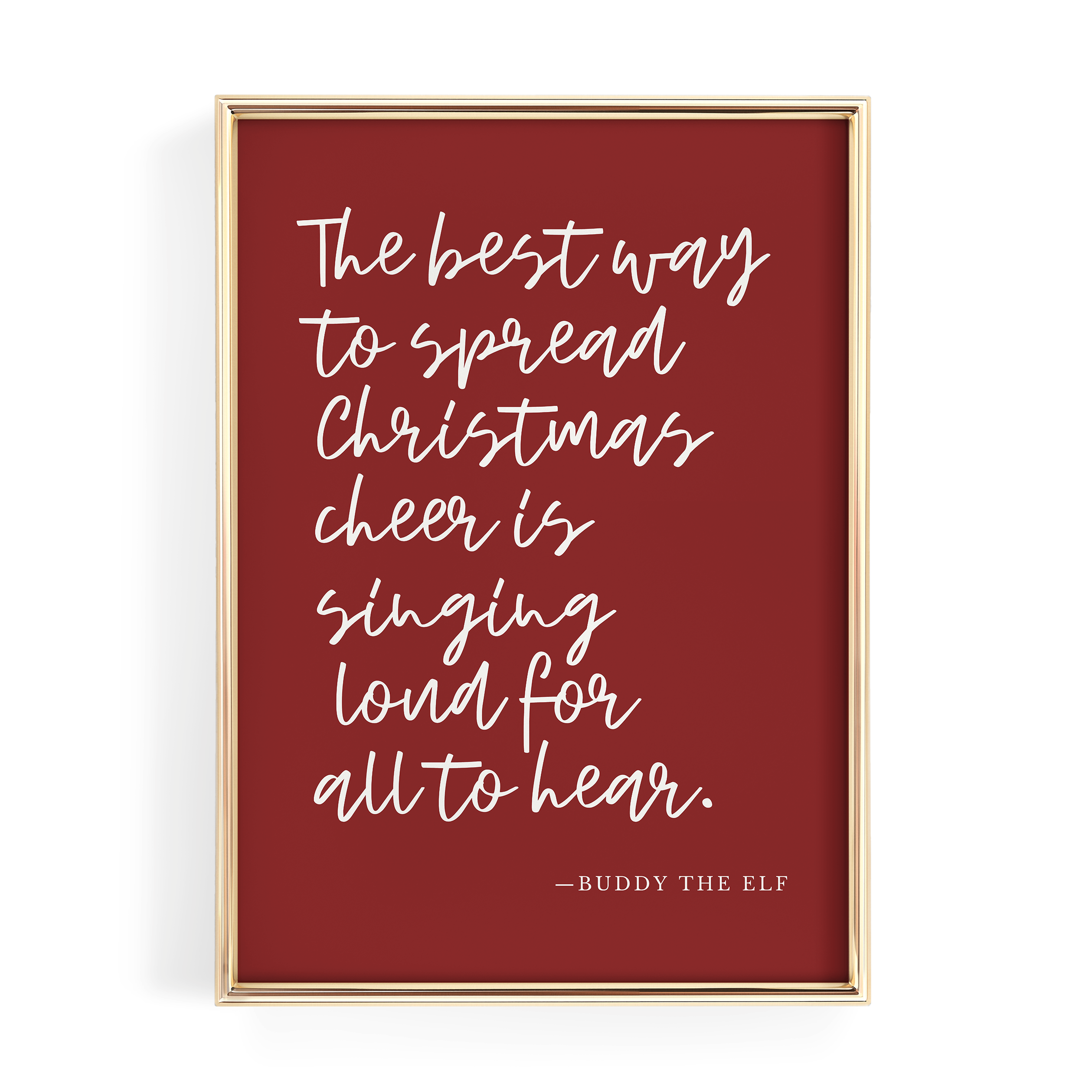 Red Buddy The Elf Quote | Holiday Movie Quote Printable Wall Art For ...